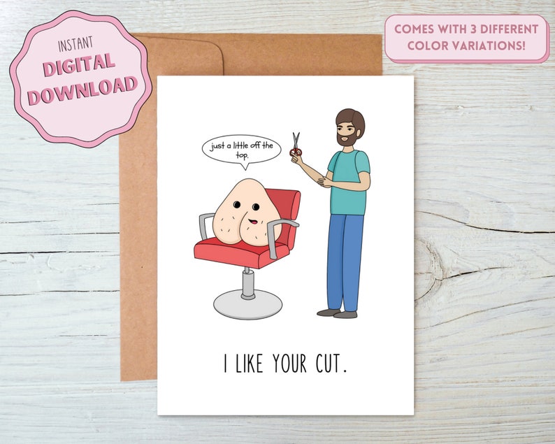 Printable I Like Your Cut Funny Pun Card, 5x7 Inches Perfect for ...