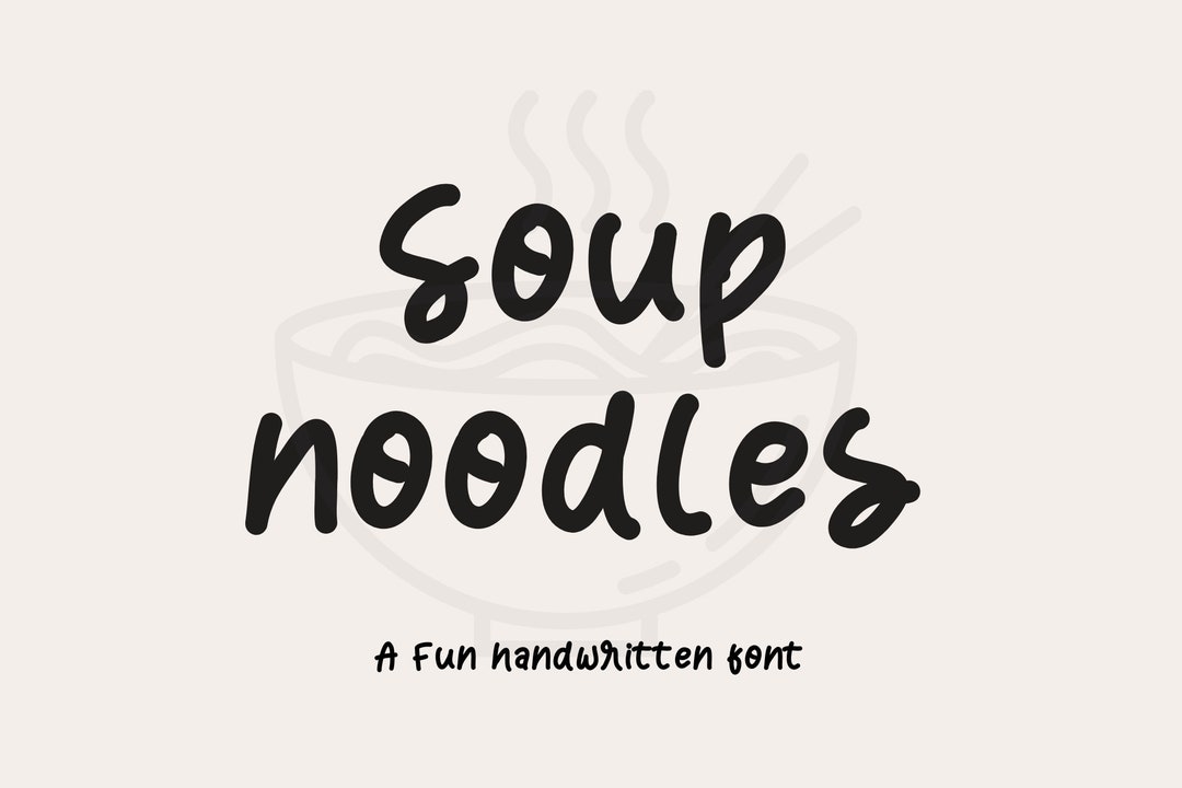 Soup Noodles Handwritten Font, Cute Font, Cricut Fonts, Fun Font, Fonts ...