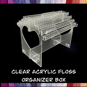 Clear Acrylic Floss Organizer Box: Embroidery Floss Storage Box, Thread ...