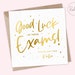 Good Luck in Your Exams Card, You Got This, Best of Luck Card ...