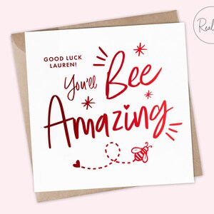 You'll Bee Amazing, Bee Good Luck Card, Good Luck Personalised Card ...