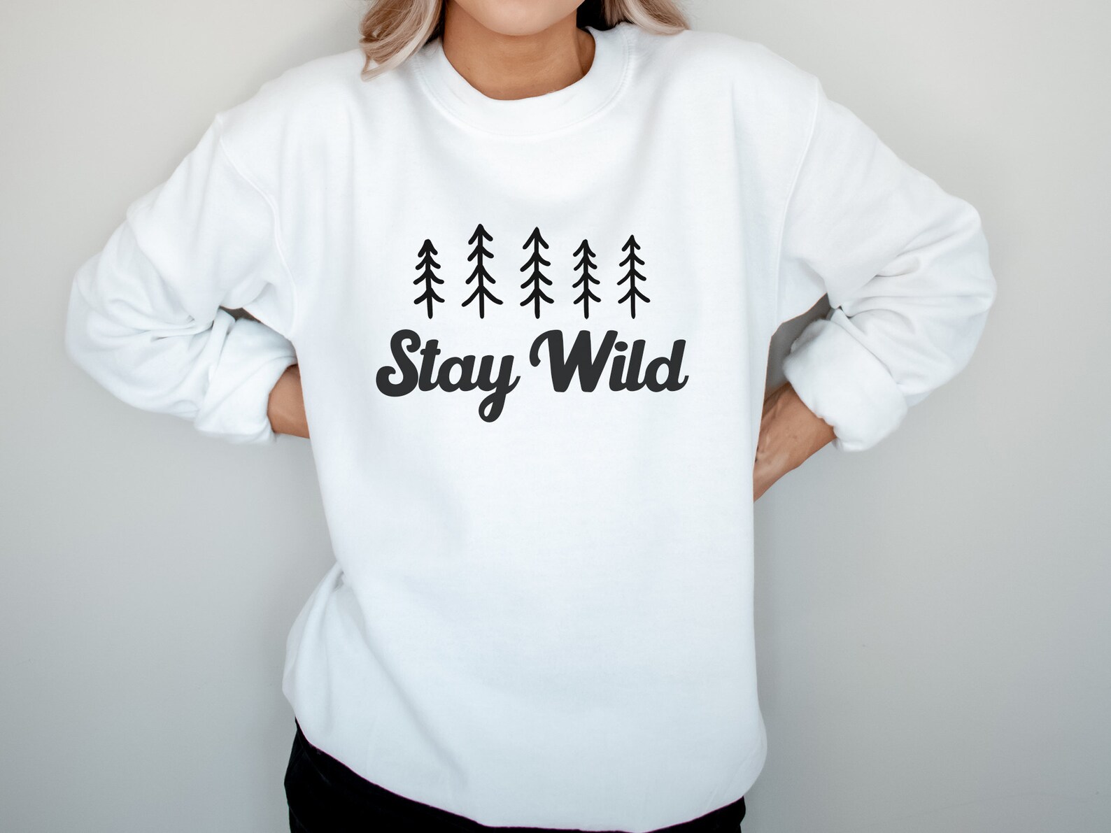 Stay Wild Sweatshirt, Nature Shirt, Nature Clothing, Nature Lover Shirt ...
