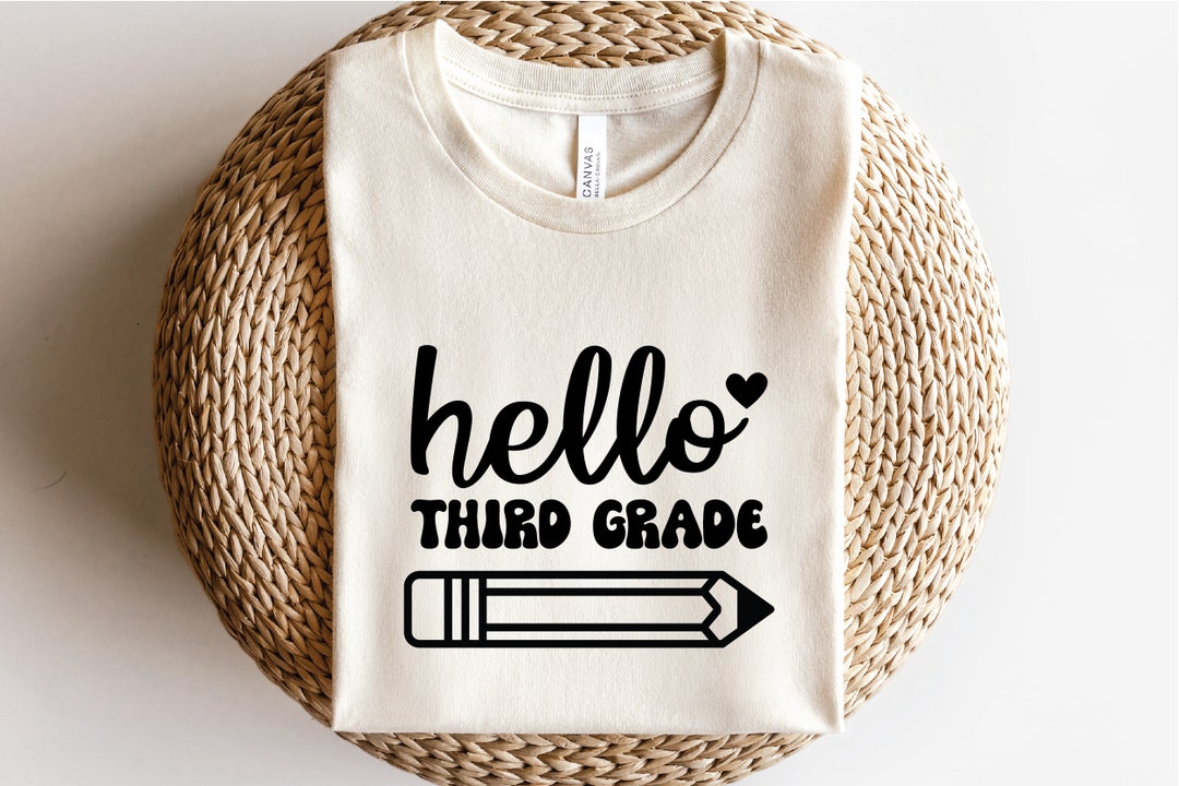Hello Third Grade Svg, Back to School Svg, 3rd Grade Svg, Teacher Svg ...