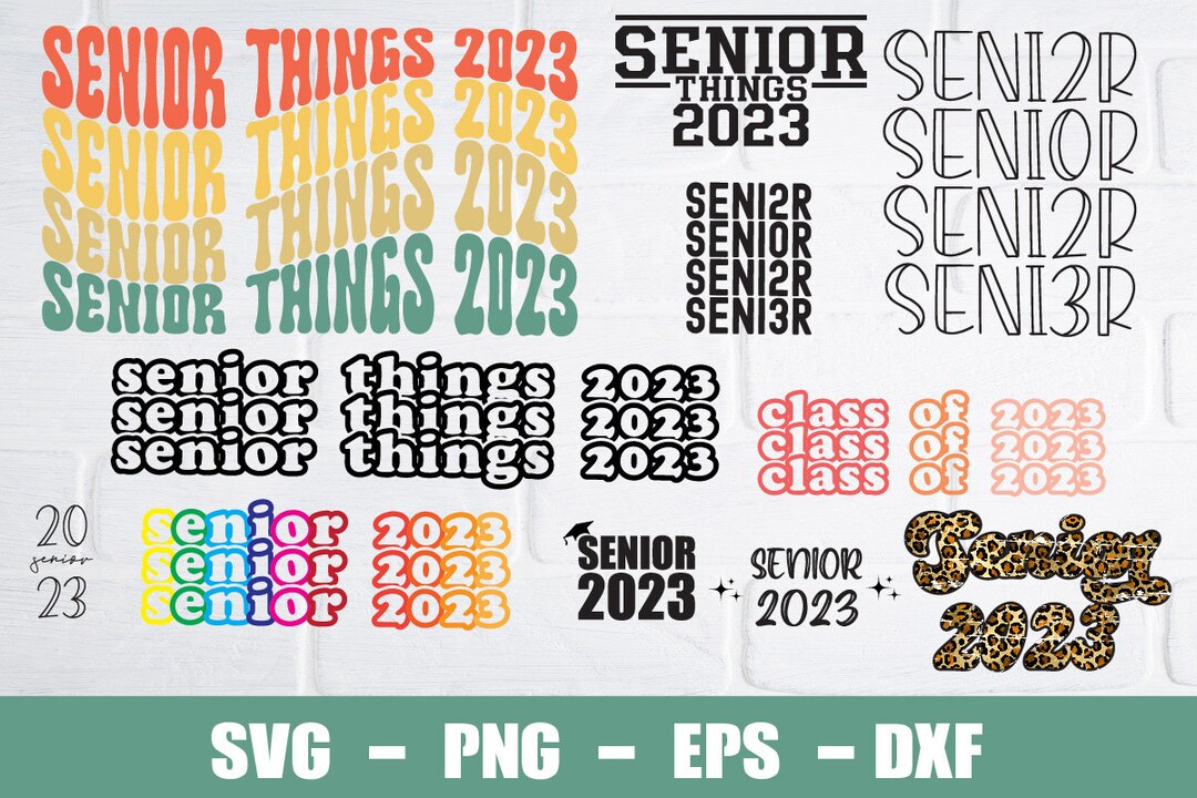 11 Senior 2023 Svg Bundle, Class of 2023 Svg, Seniors 2023 Svg ...
