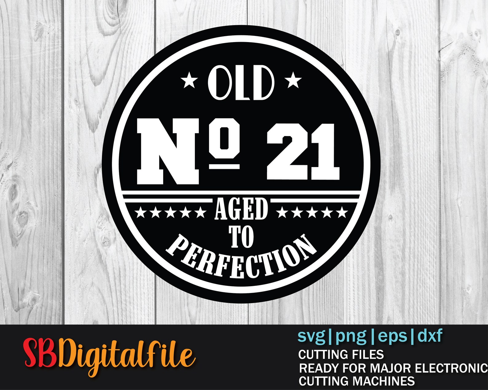 Old Number 21 Svg 21th Birthday SVG Aged to Perfection Svg | Etsy