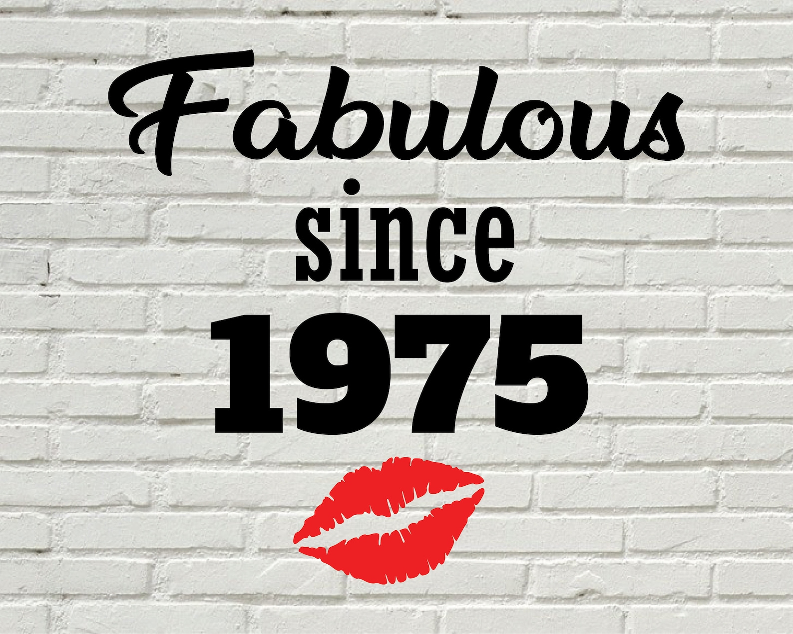 Chapter 45 Fabulous Since 1975 Forty-five Fabulous - Etsy