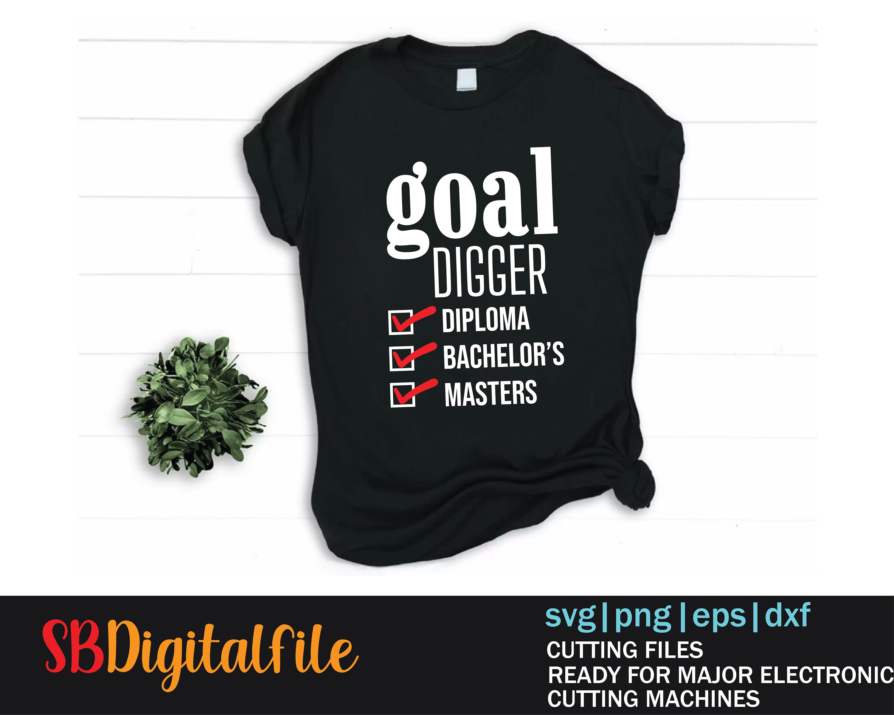 Goal Digger Svg, Degree Diploma Bachelors Masters SVG, Education Svg ...