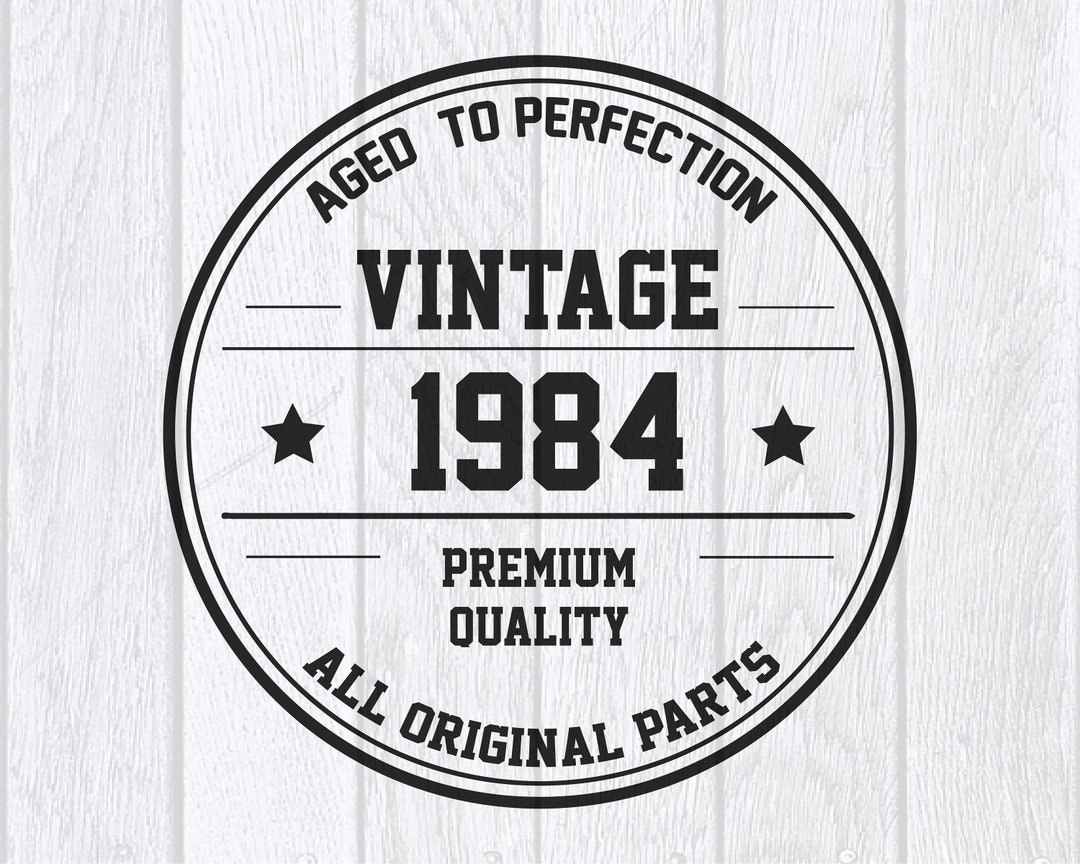 Vintage 1984 SVG PNG DXF 36th Birthday Svg Vintage Svg Happy Birthday ...