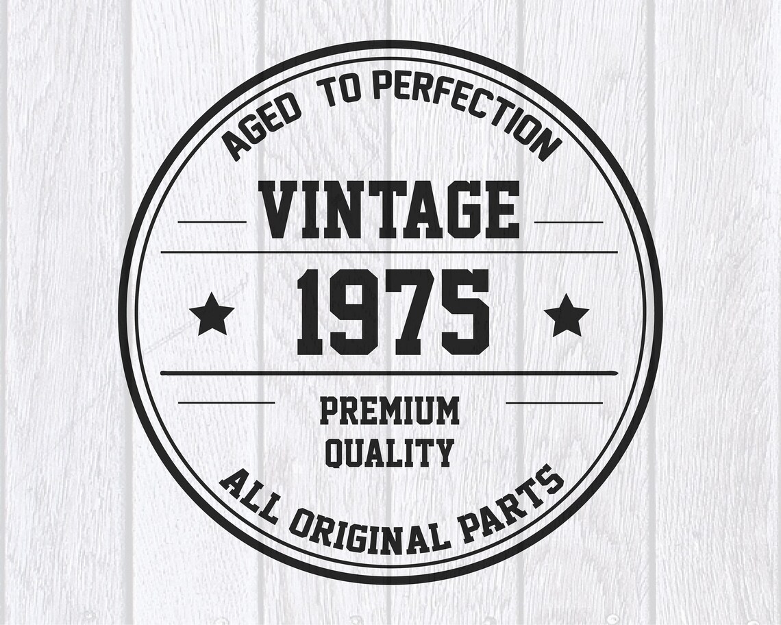Vintage 1975 SVG PNG DXF 45th Birthday Svg Vintage Svg Happy - Etsy