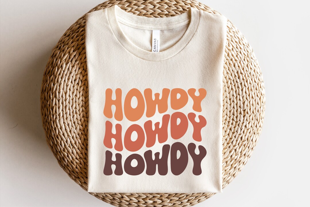 Howdy Svg, Southern Svg, Cowboy Svg, Cowgirl Svg, Texas Svg, Country ...