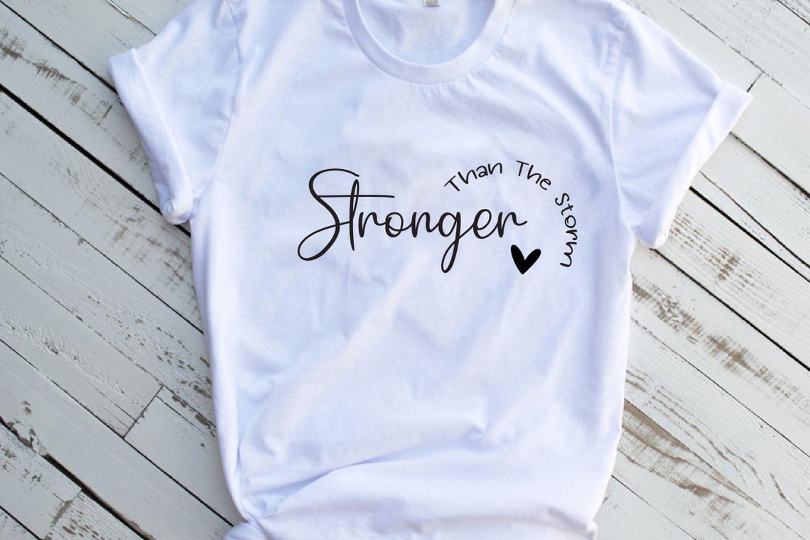 Stronger Than the Storm SVG Inspirational Quotes SVG - Etsy
