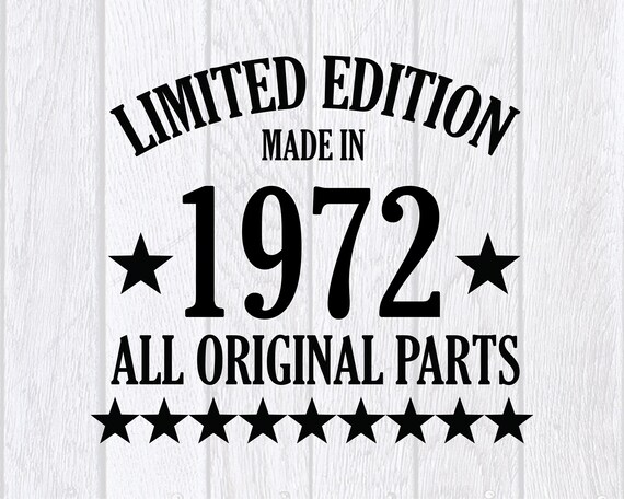 Limited Edition 1972 SVG All Original Parts 48rd Birthday Gift | Etsy