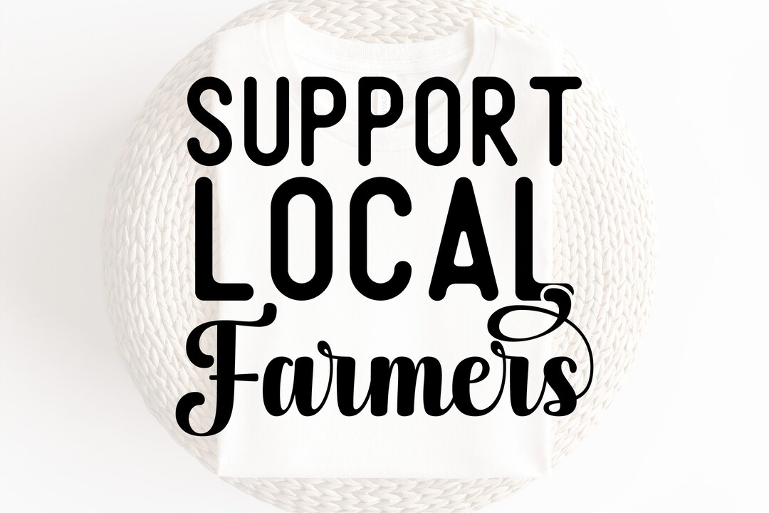 Support Local Farmers Svg, Farm Svg, Farmer Svg, Livestock Svg, Farming ...