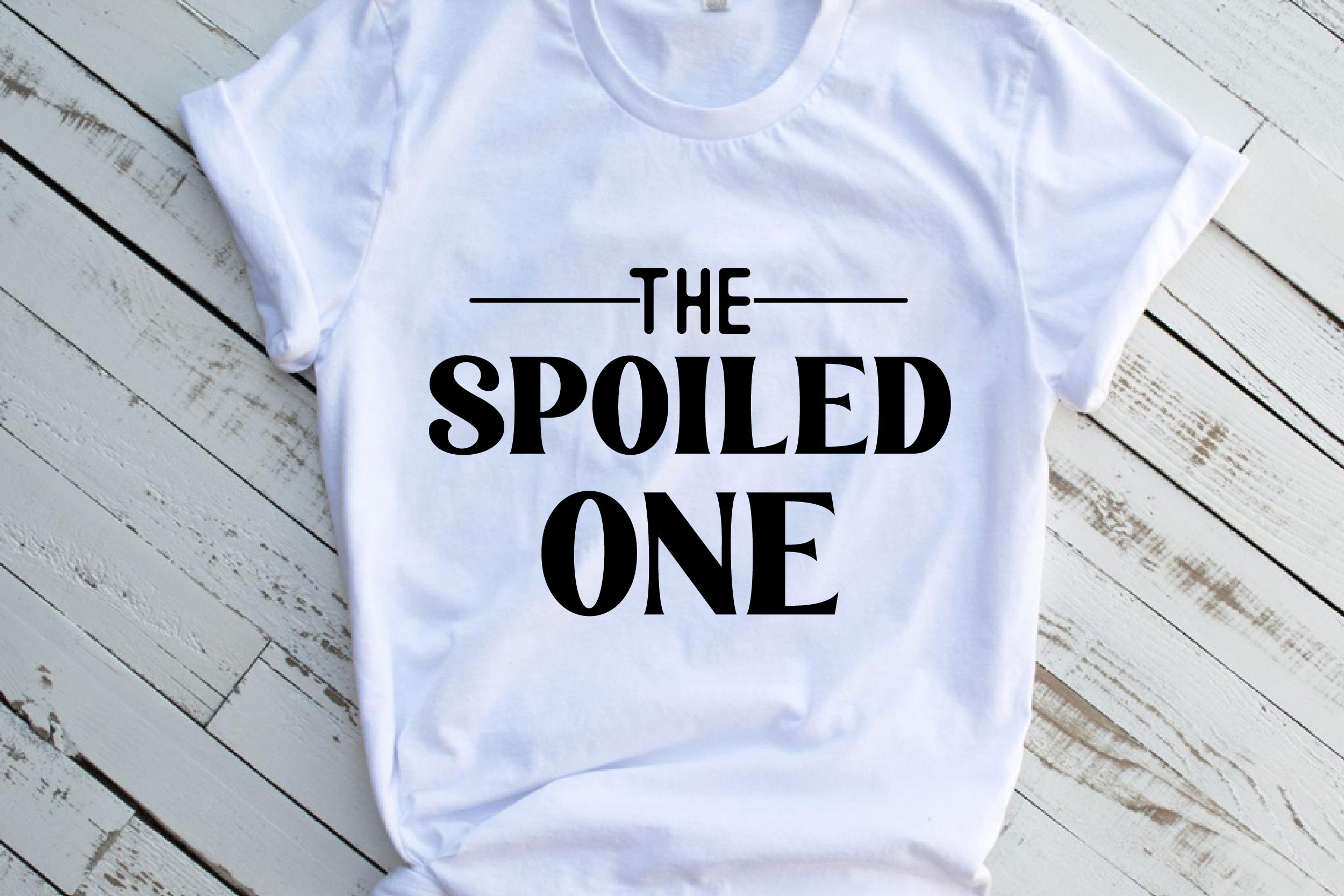The Spoiled One Svg - Etsy