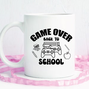 Game Over Back to School Svg, Png, Jpg, Dxf, First Day of School Svg ...