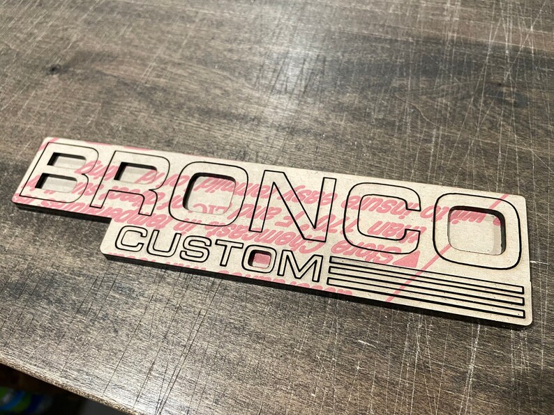 Bronco Custom Ford Fender Badges PAINTABLE Acrylic Badges - Etsy