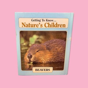 Vintage Nature’s Children’s Chipmunks Beavers Book. - Etsy UK
