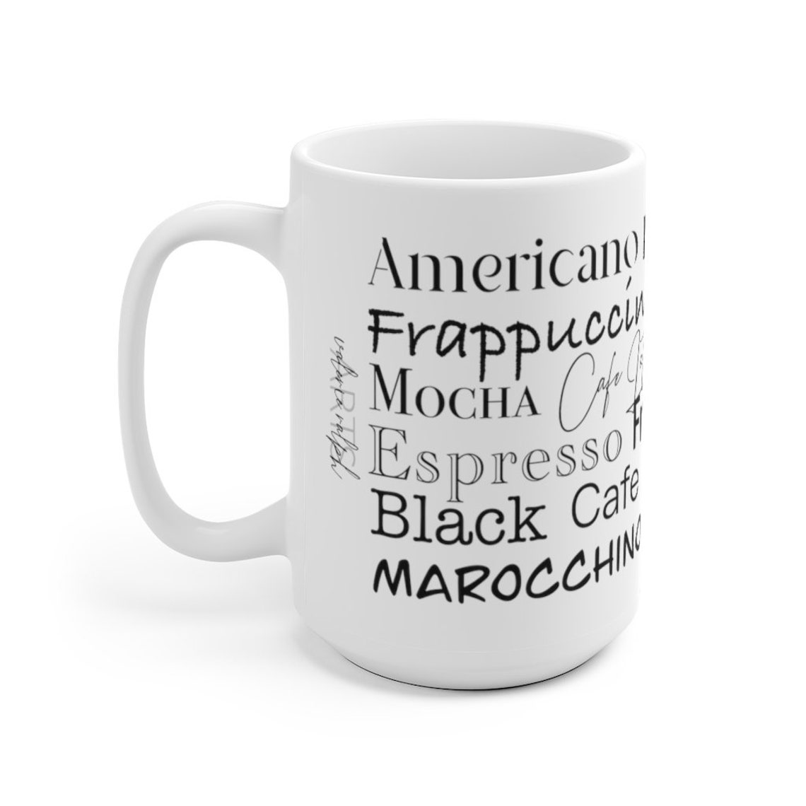 Coffee Types Mug Cute Coffee Mug Funny Coffee Addict Mug - Etsy