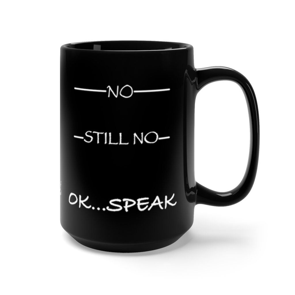 Coffee First, No Talking Mug, Funny Introvert Coffee Mug, Shhh Don't ...