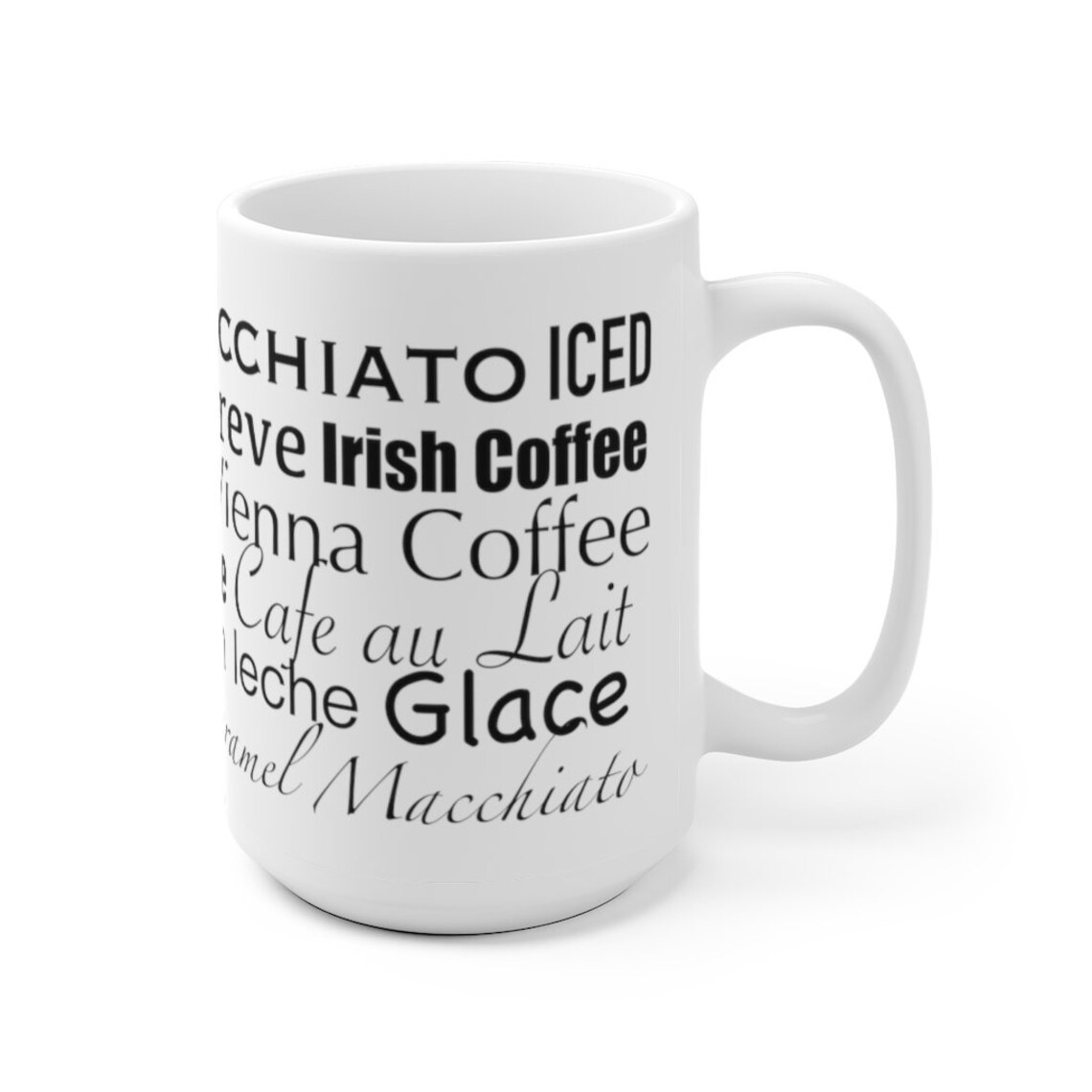 Coffee Types Mug Cute Coffee Mug Funny Coffee Addict Mug - Etsy