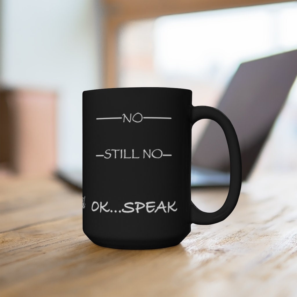 Coffee First, No Talking Mug, Funny Introvert Coffee Mug, Shhh Don't ...