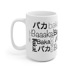 Baka - Funny Coffee Mug, Funny Anime Meme, Anime Lover Gift, Japanese ...