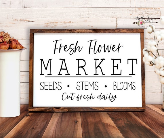 Farm Fresh Flowers Sign Svg Farmhouse sign svg Farmhouse | Etsy