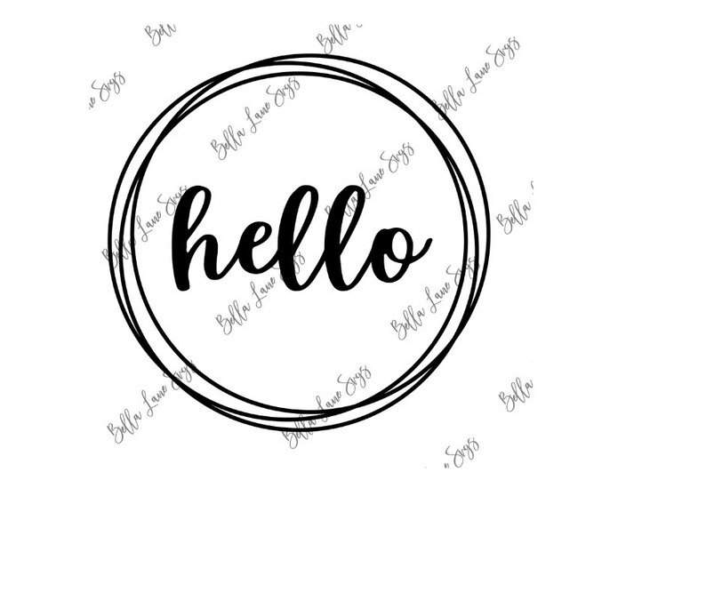 Hello Sign Svg Door Hanger Svg Circle Hello Sign Svg - Etsy