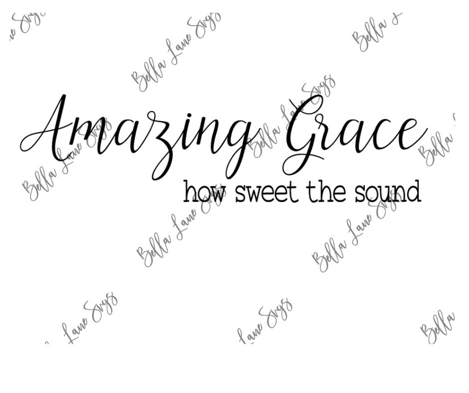 Amazing Grace How Sweet the Sound Sign Amazing Grace Sign | Etsy