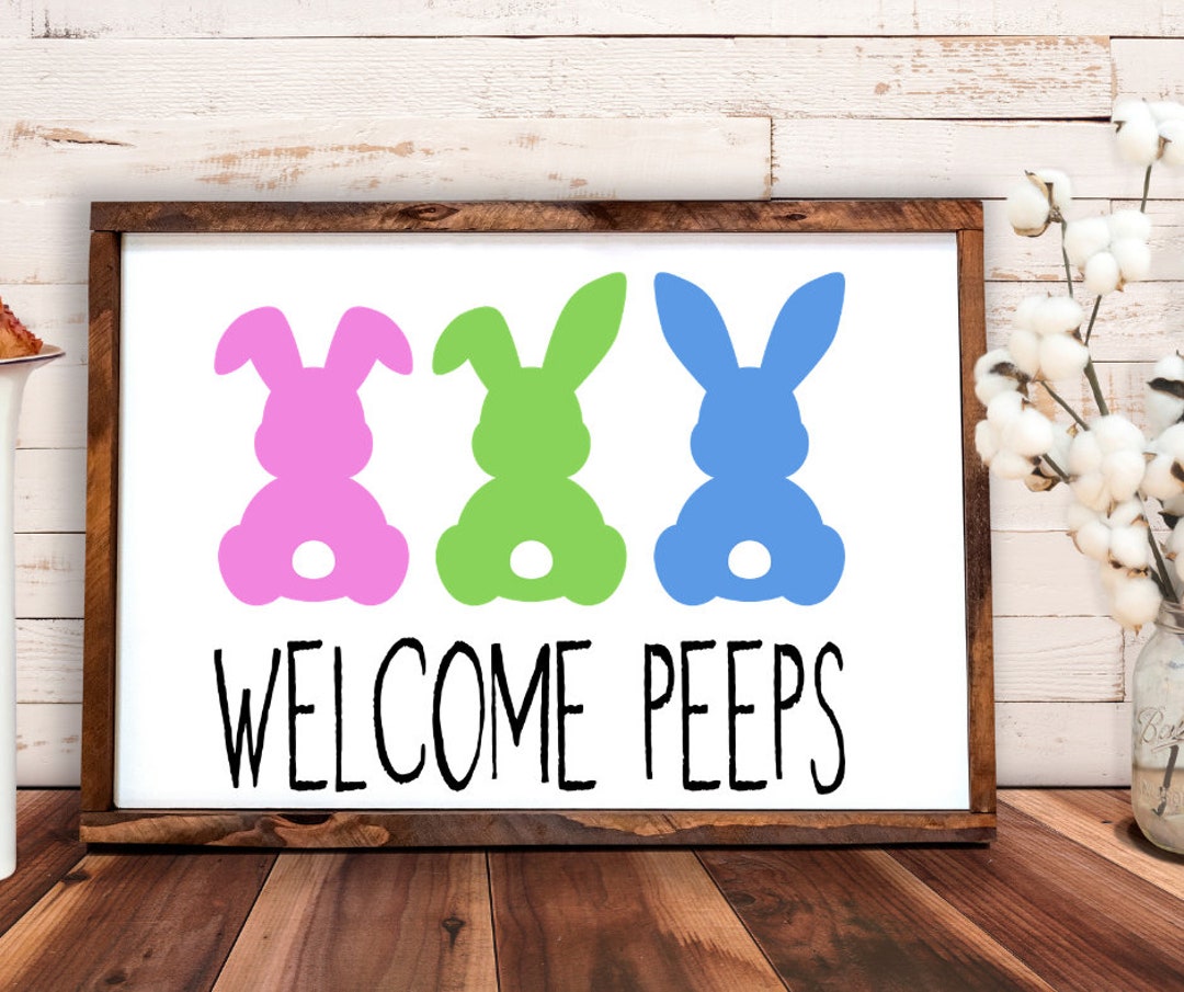 Welcome Peeps Easter Sign Svg Easter Svg Welcome Peeps Svg - Etsy Canada