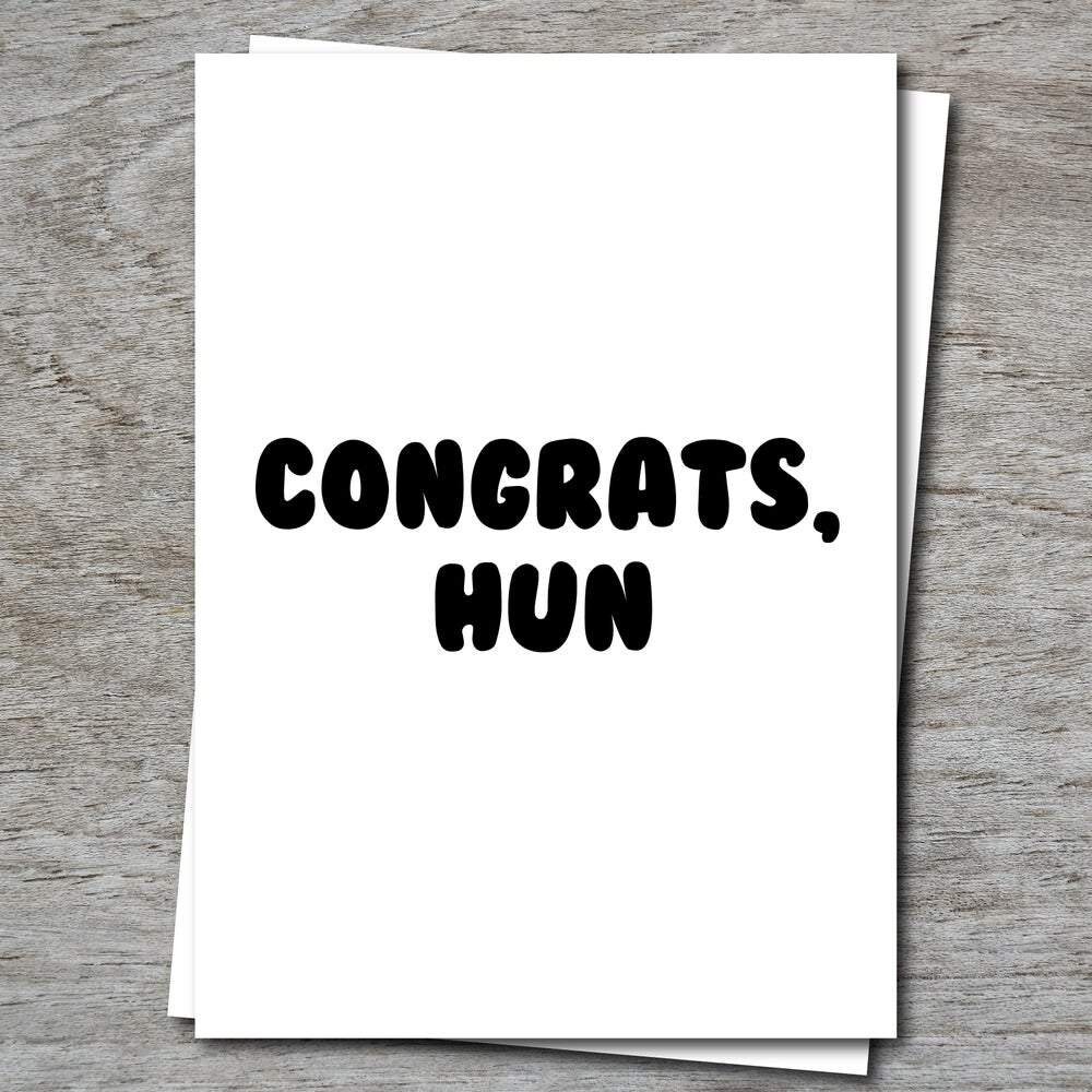 Congrats Hun Congratulations Greeting Card for any event. | Etsy