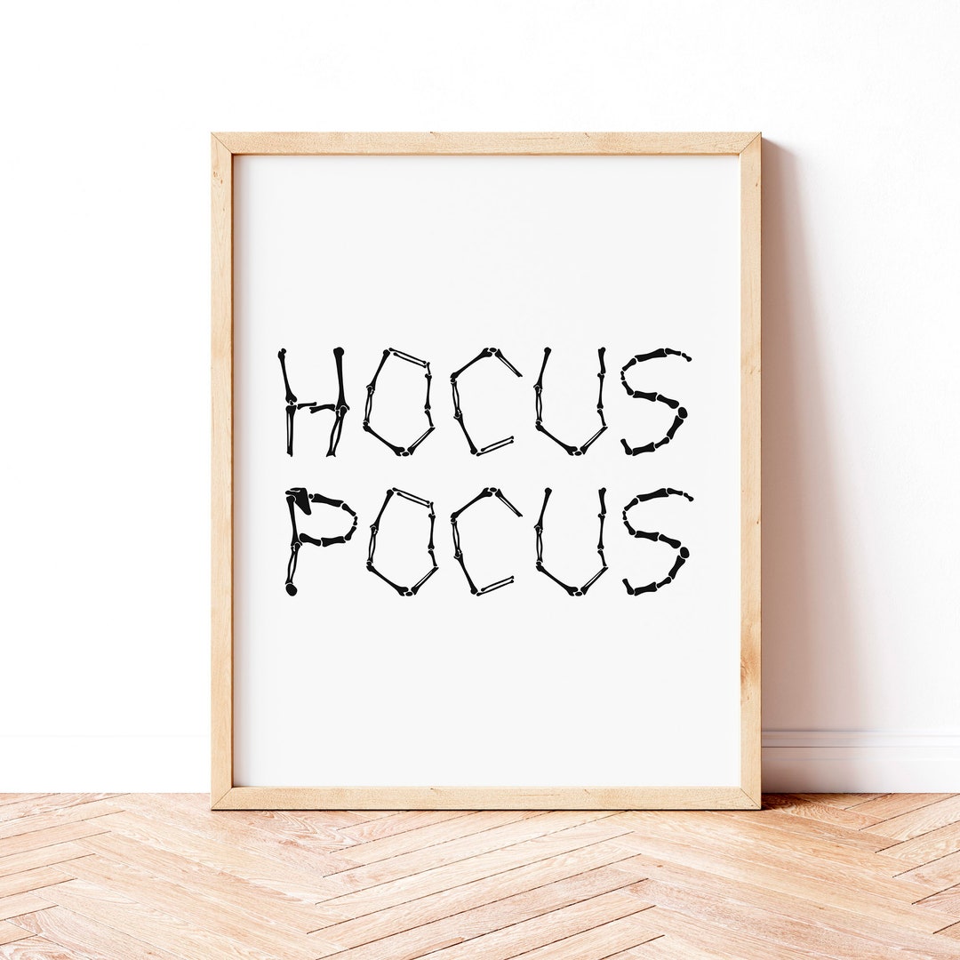 Hocus Pocus Skeleton Print: Halloween Spooky Wall Art (digital Download ...