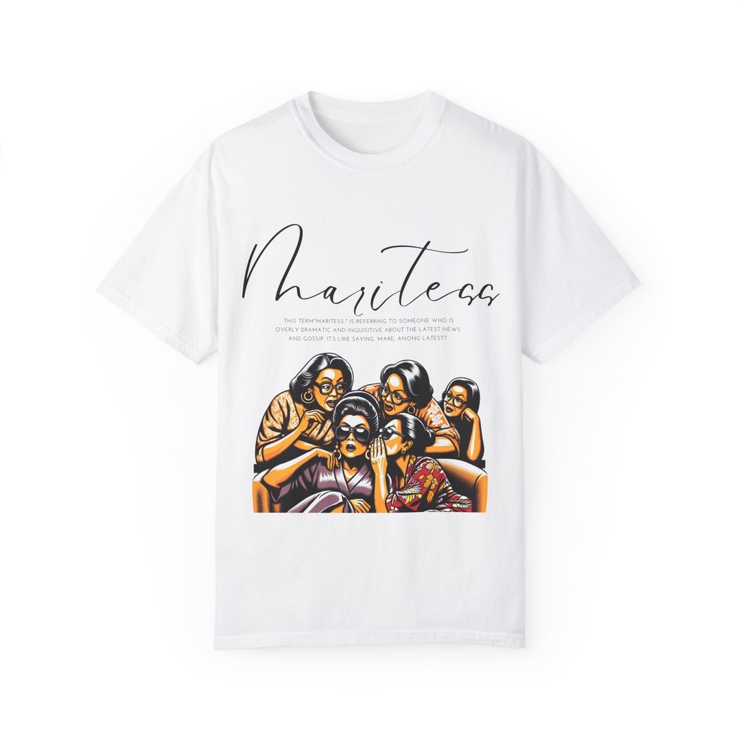 Filipino Shirt - Maritess Whisper Tee, Funny & Unique Filipino Tshirt ...