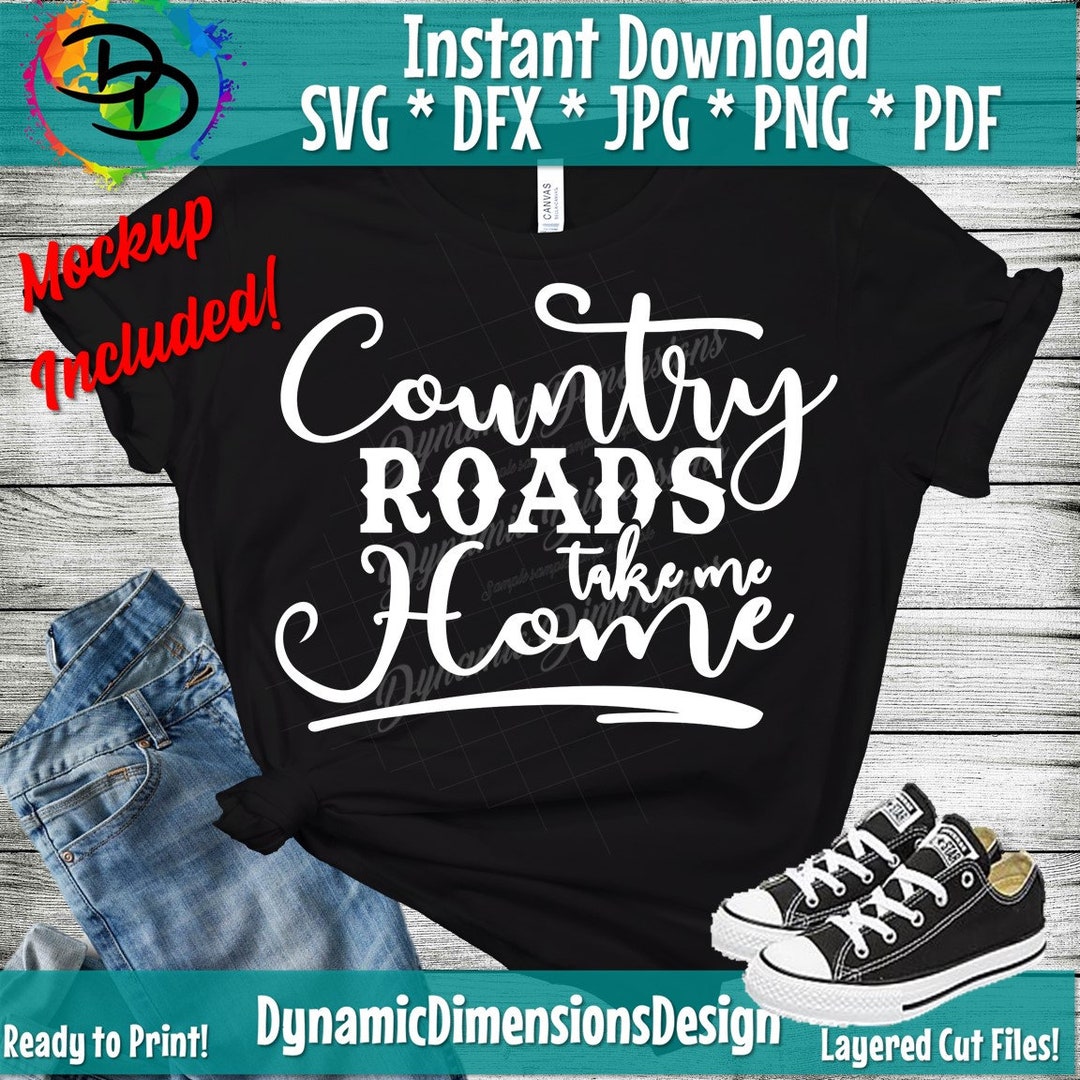 Country Roads, Just a Small Town Girl SVG, Southern Girl SVG Southern ...