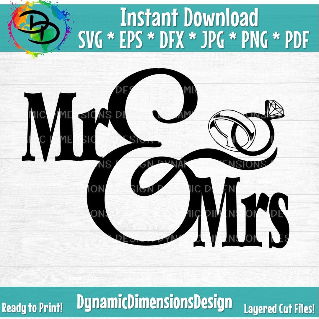 Mrs Svg, Mr Svg, Miss Svg, Wedding SVG, Rings, Wedding Sign, SVG Vinyl ...