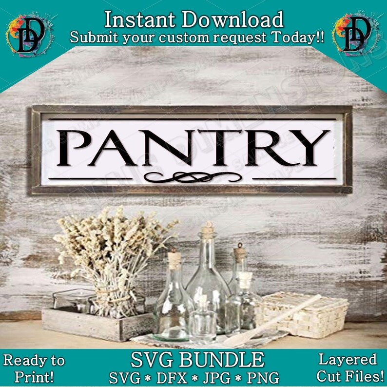 Pantry Sign SVG Sign Sticker Decal Wall Art Cut Files | Etsy