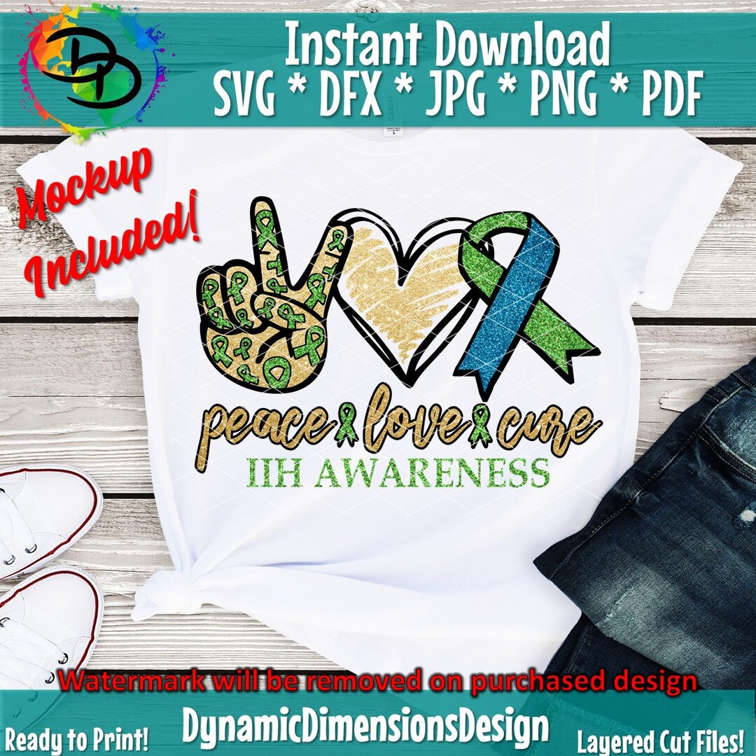 Peace Love Cure Svg, IIH Awareness, Peace Love Cure Idiopathic ...