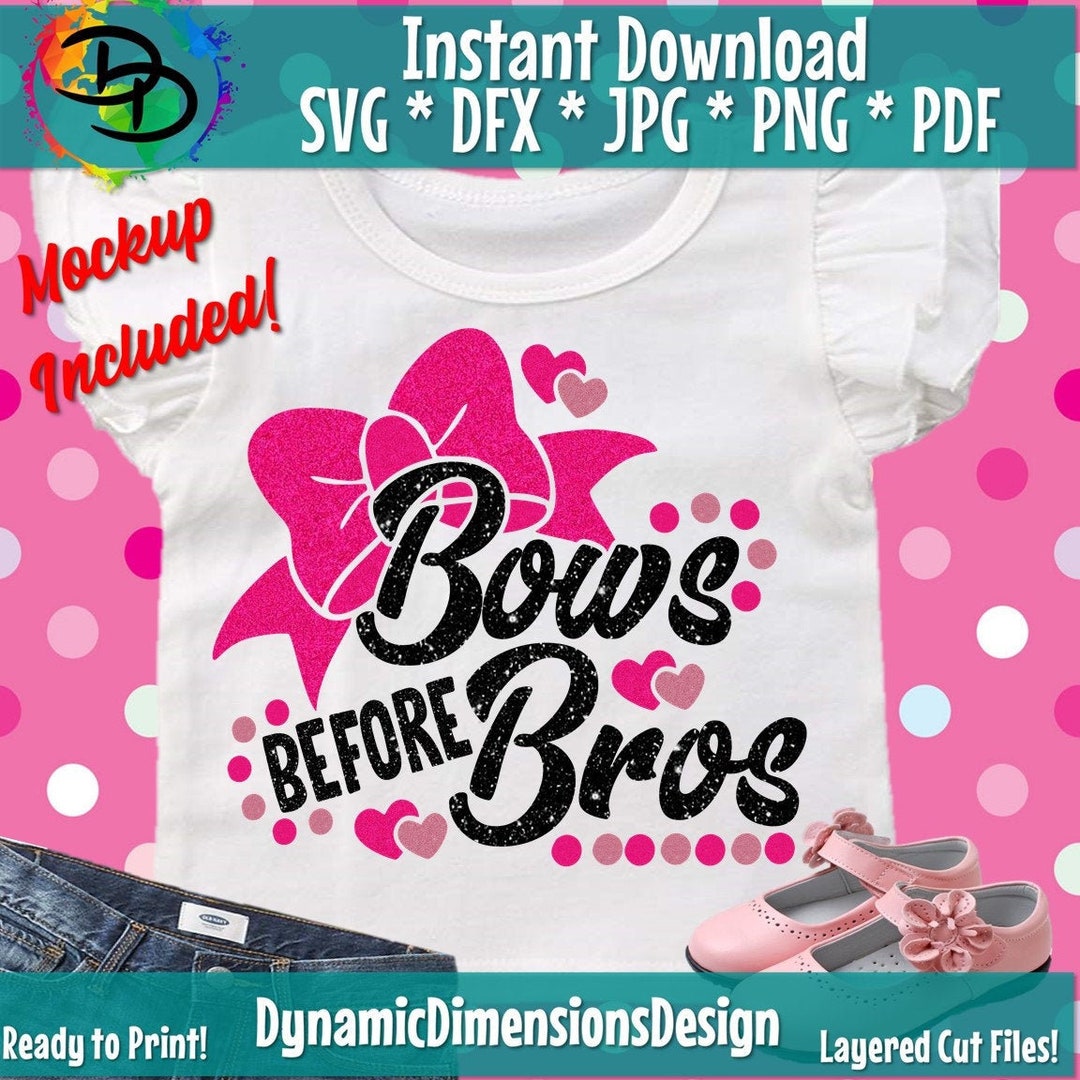 Bows Before Bros Svg Cute Girls Svg Bow Svg Preppy Svg Bow - Etsy