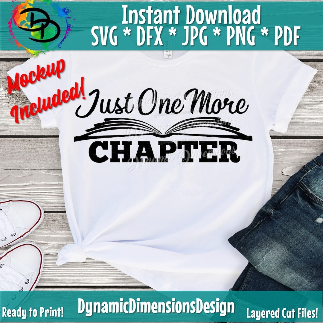 Just One More Chapter Svg File Reading Svg Book Lover Svg - Etsy