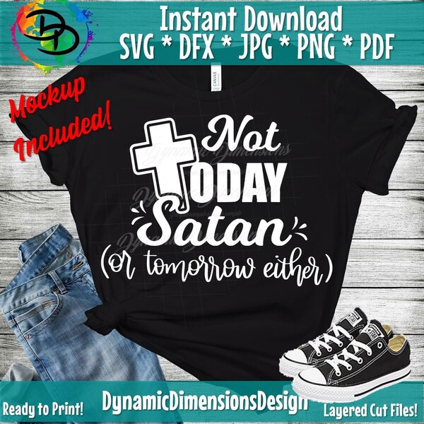 Not Today Satan Svg - Etsy