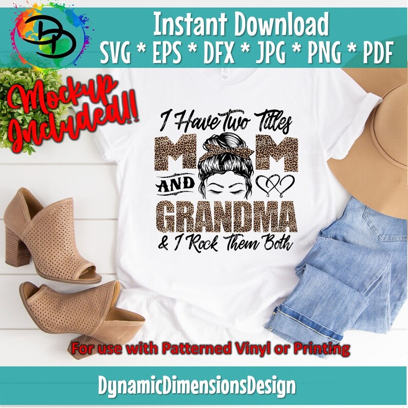 I Have Two Titles Mom and Grandma and I Rock Them Both Svg - Etsy