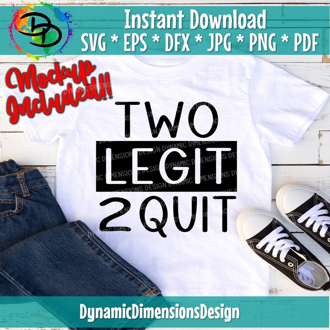 Too Legit to quit SVG 2nd Birthday Two Legit Second - Etsy España