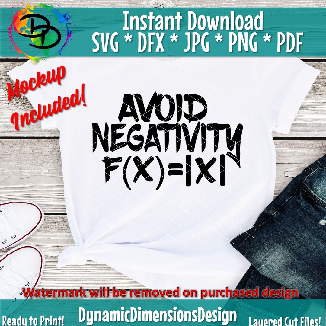 Math SVG, Math Cut File, Avoid Negativity, Math Teacher, Funny Math ...