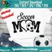 Soccer Mom Svg, Mama, Soccer Svg, Soccer Season Svg, Soccer Shirt ...