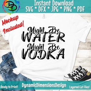 Vodka SVG Cut File This Might Be Vodka Funny Vodka SVG - Etsy