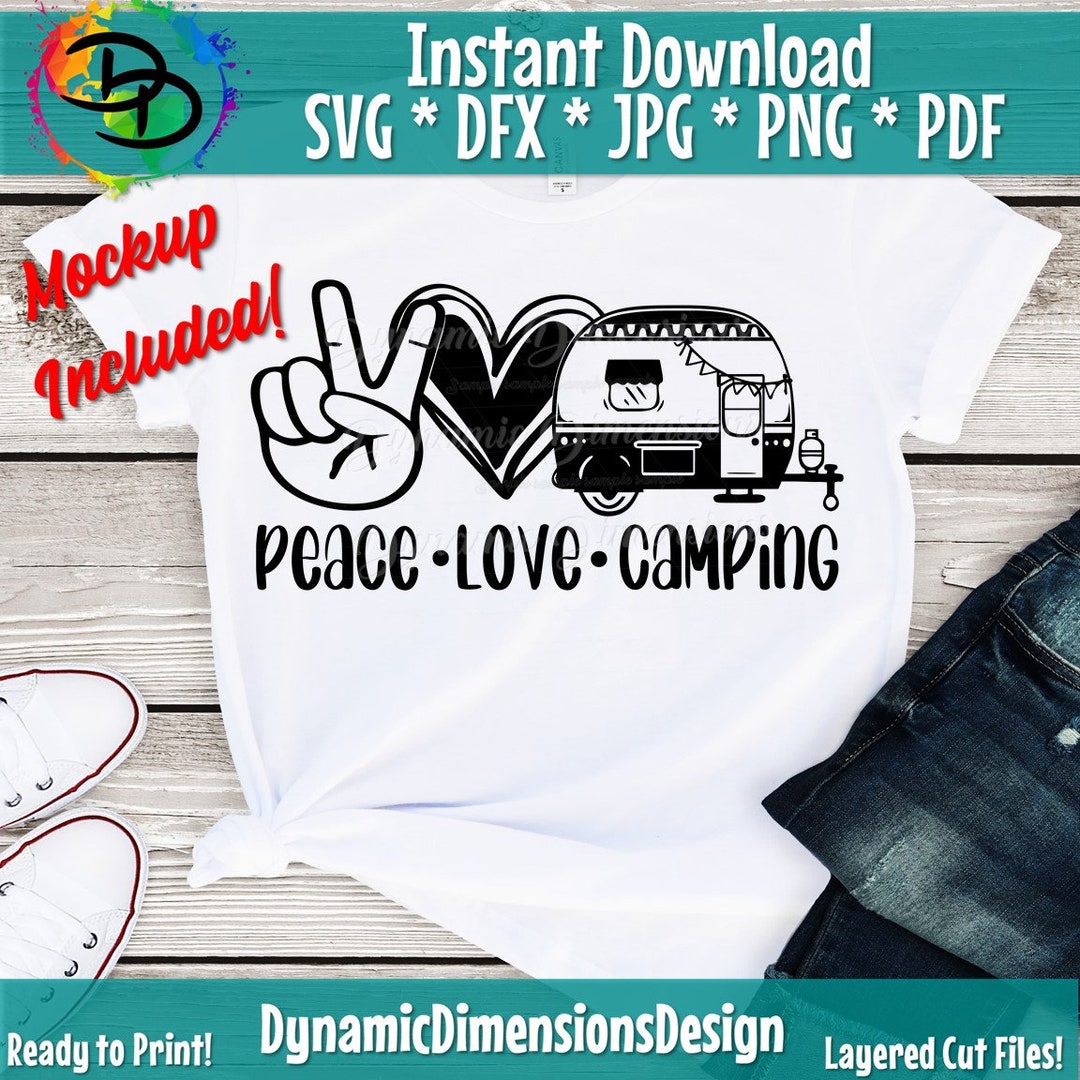 Peace Love Camping Svg, Camping Svg, Travel Svg, Camping Quote Svg ...
