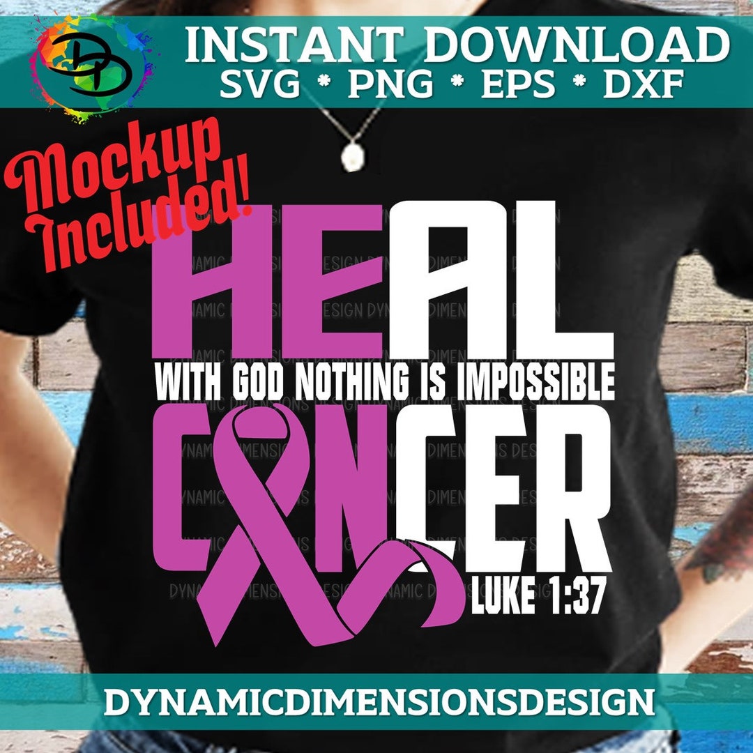 He Can Heal Cancer, Breast Cancer SVG, Cancer Awareness, Instant ...
