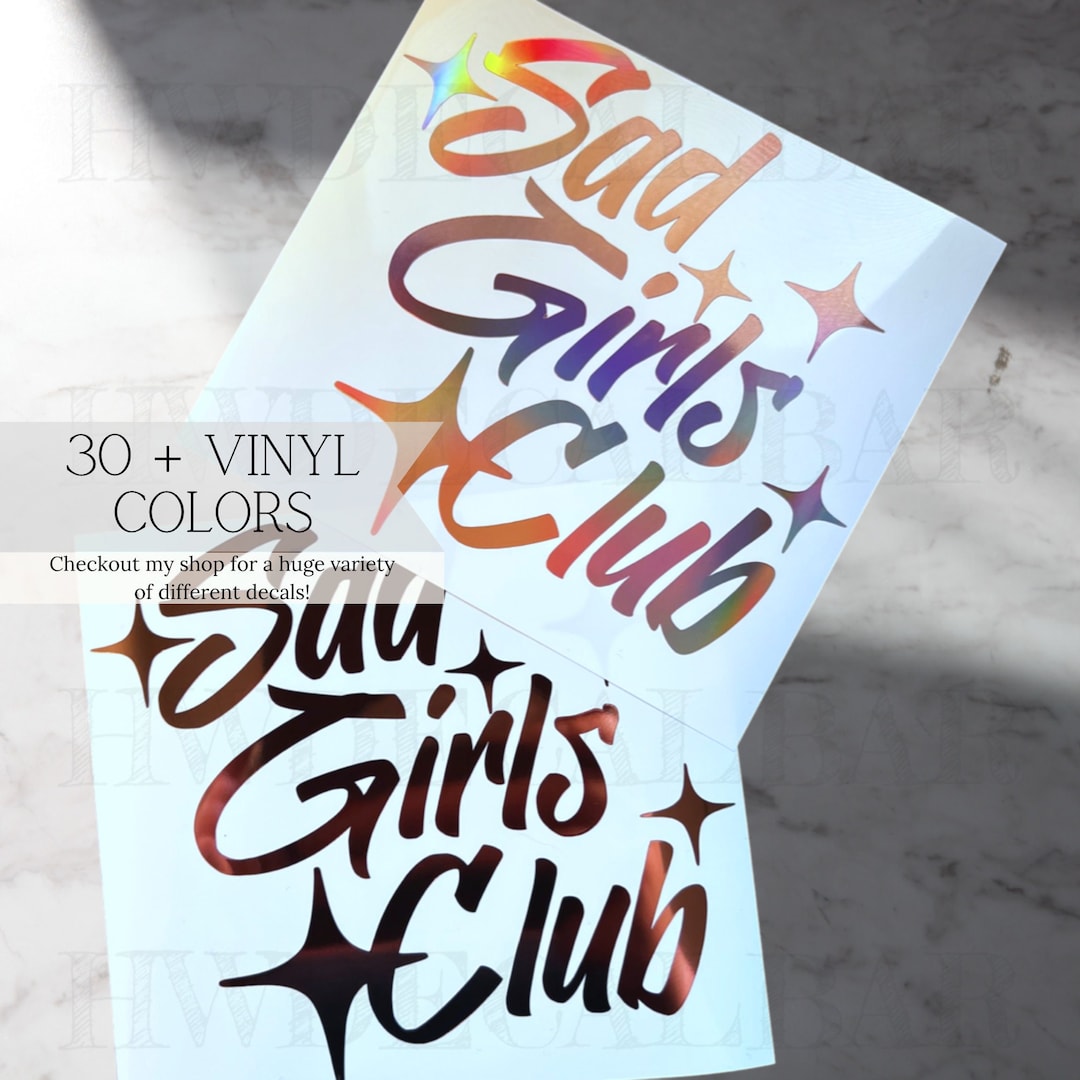 Sad Girls Club Decal | Sad Girls Club Sticker | Sad Girls Club Car ...