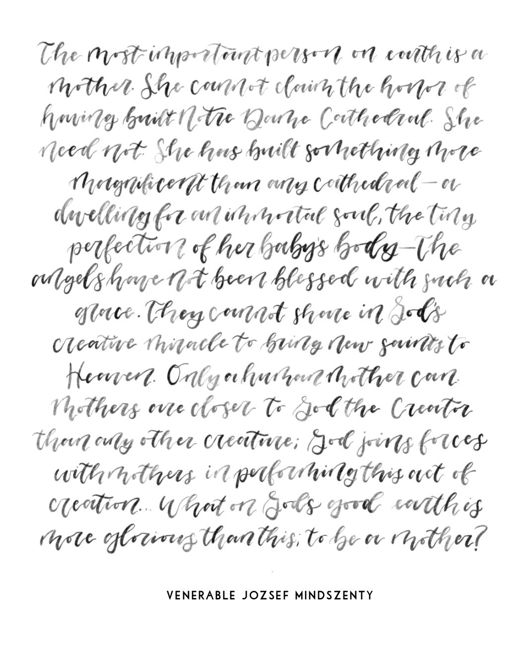 Printable Mothers Quote by Ven. Jozsef Mindszenty in Custom Calligraphy ...