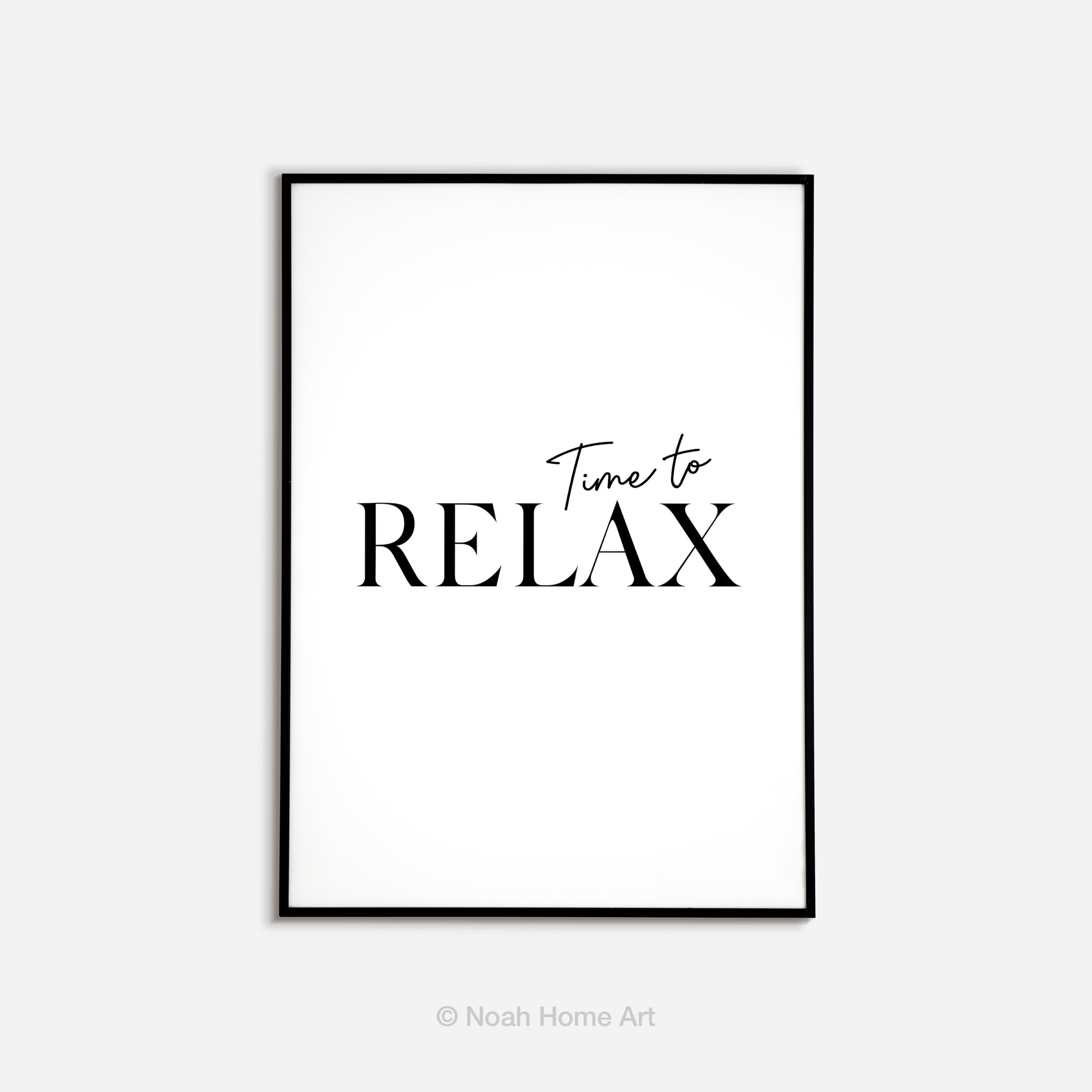 Relax Prints, Relax Printable Wall Art, Relax Wall Art, Inspiring ...